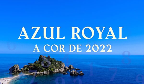 Azul Royal, a cor de 2022 - Aparecida Liberato